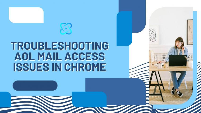 How to Fix AOL Mail Not Working in Chrome: Complete Troubleshooting Guide | ChatsLine